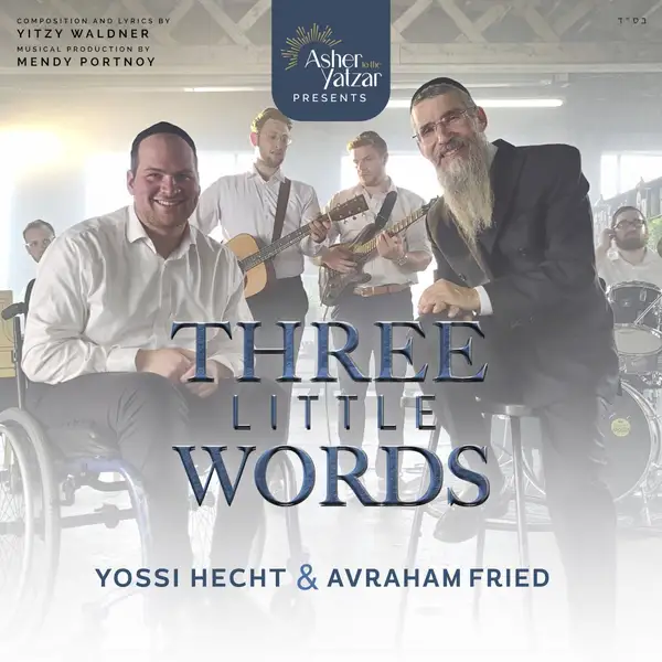 Three Little Words (2022) by Avraham Fried & Yossi Hecht – Record Club